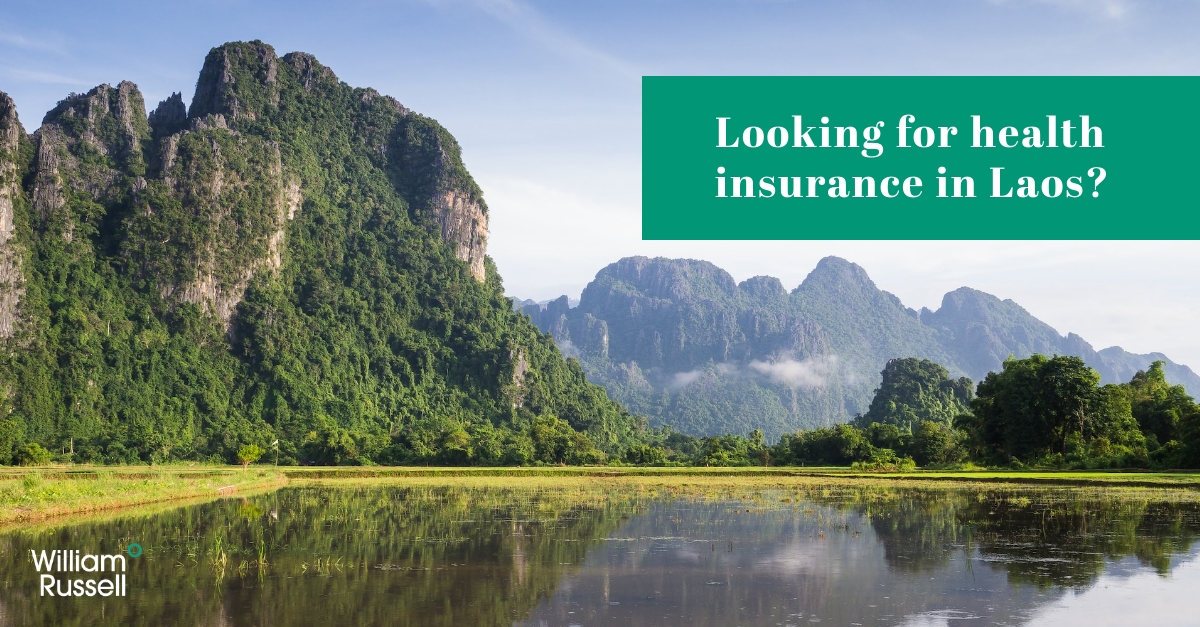 How To Get Health Insurance For Expats In Laos | William Russell