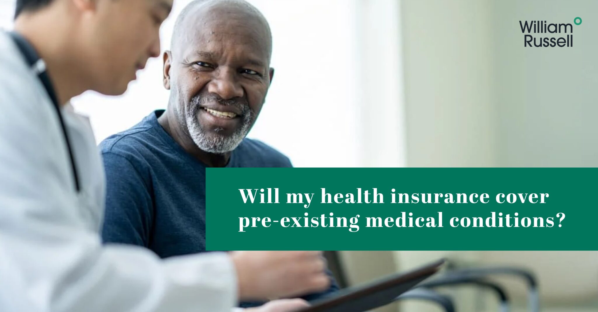 Pre-Existing Medical Conditions & Health Insurance | William Russell