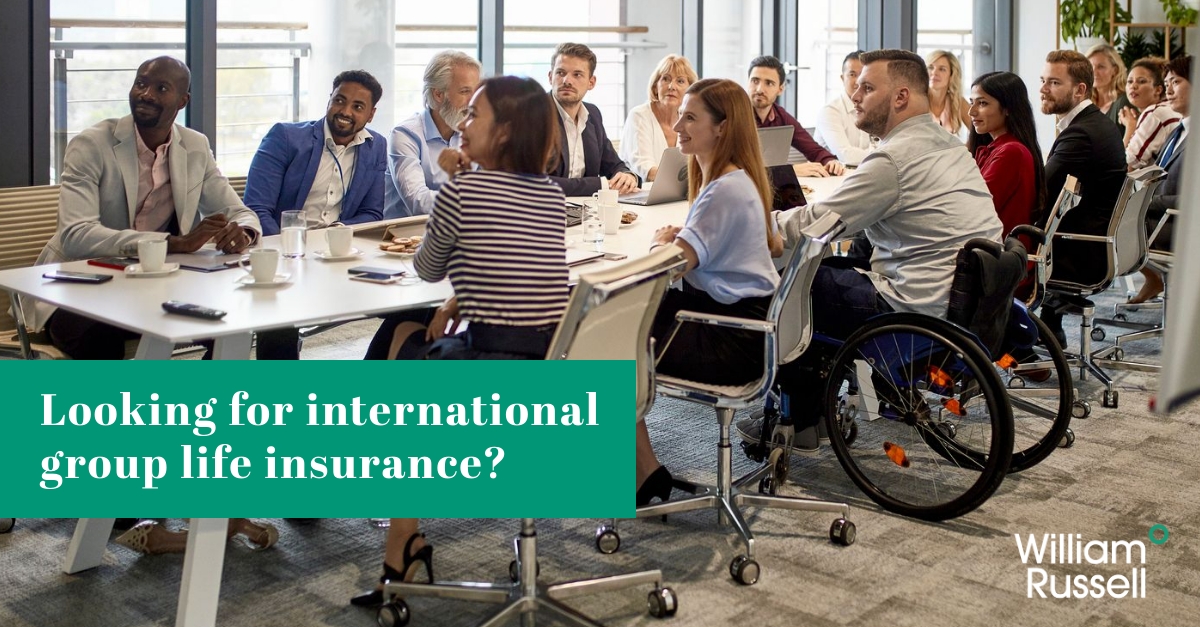 International Group Life Insurance: How To Get Started | William Russell